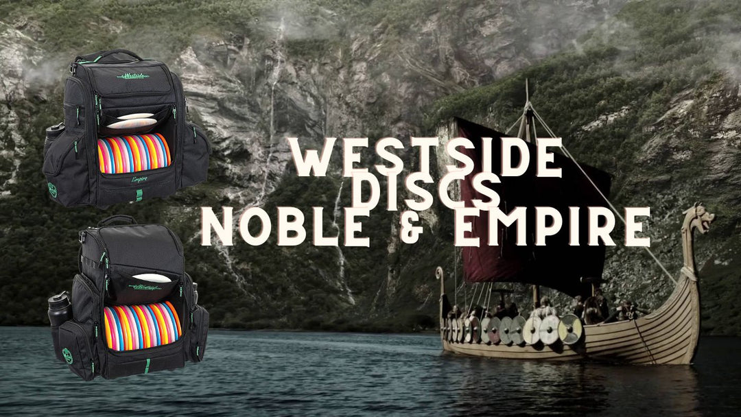 Westside Discs 2 New Premium Disc Golf Backpacks, The Noble & The Empi ...